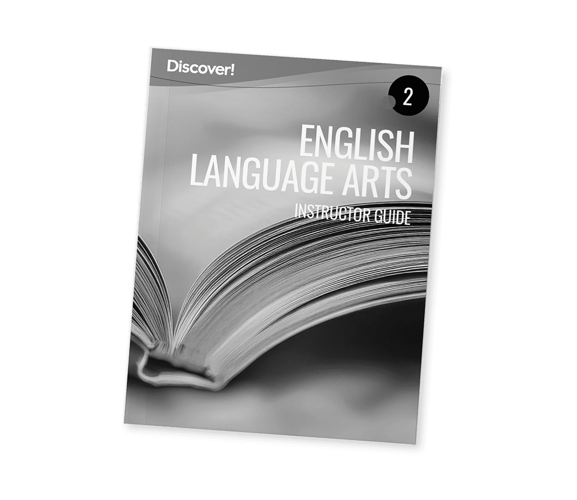 Discover! ELA 2: Instructor Guide | Discover! K-8 Educational Curriculum