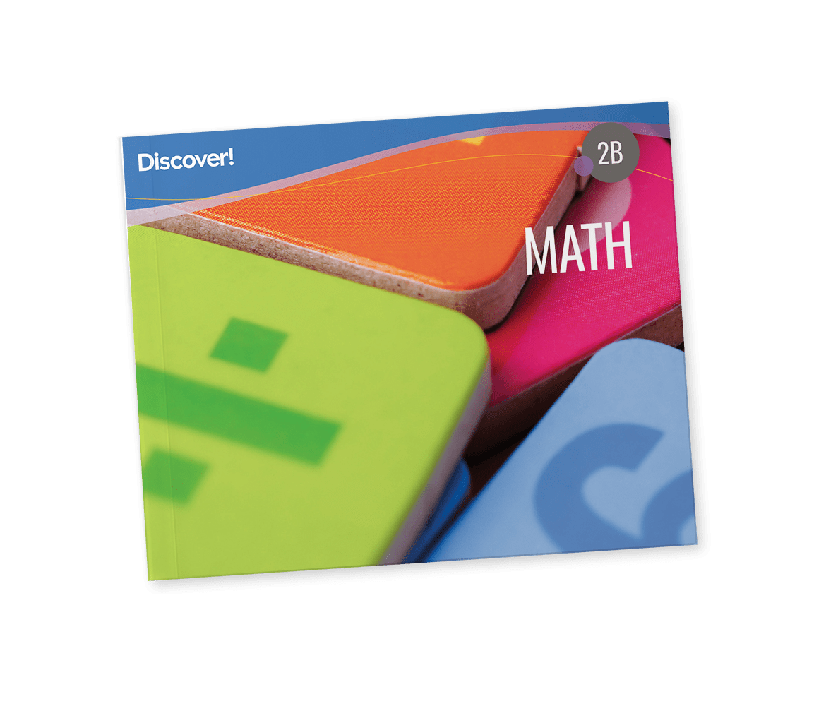 Discover! Math 2B: Student Worktext | Discover! K-8 Educational Curriculum