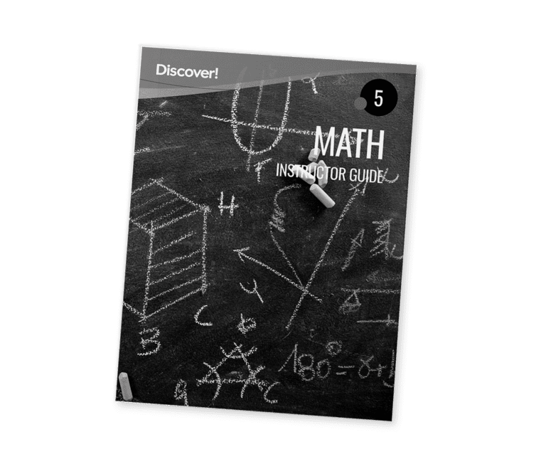 Discover! Math 5: Instructor Guide | Discover! K-8 Educational Curriculum