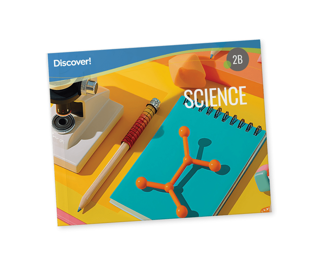 Discover! Science 2B: Student Worktext - Discoverk8Learning