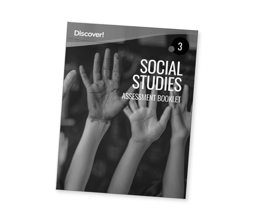 Discover! Social Studies Grade 3 Assessment Booklet | Discover! K-8 ...