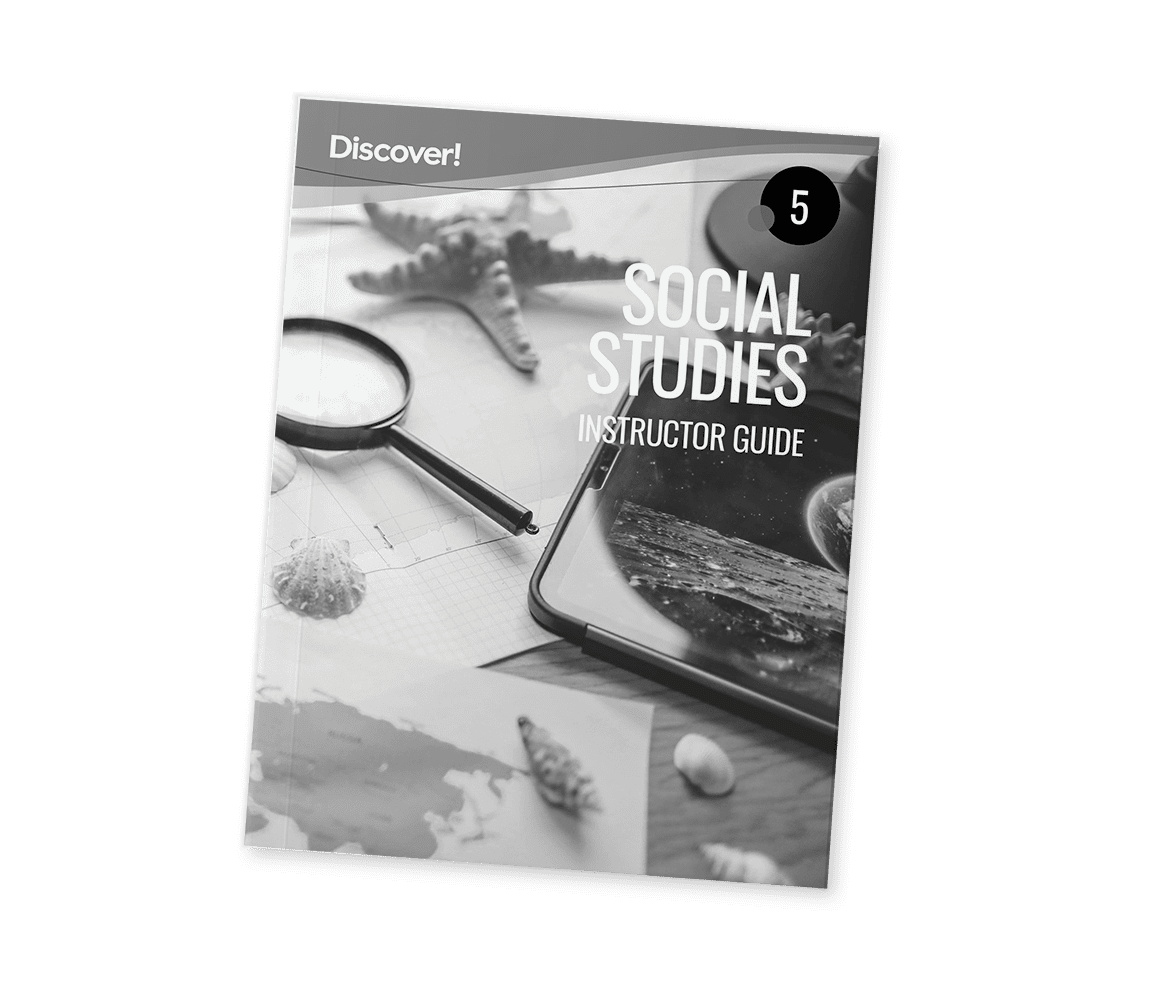 Discover! Social Studies 5: Instructor Guide | Discover! K-8 ...